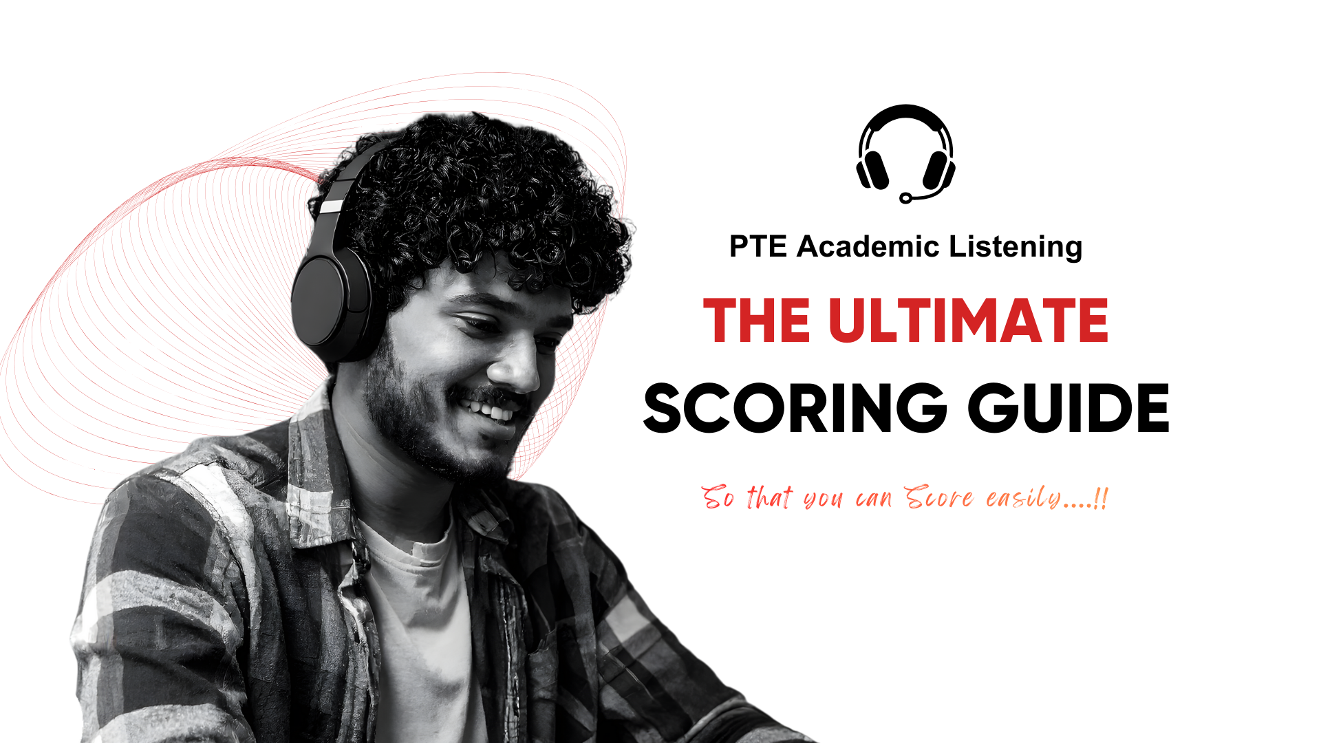 Master the PTE Academic Listening Module Guide