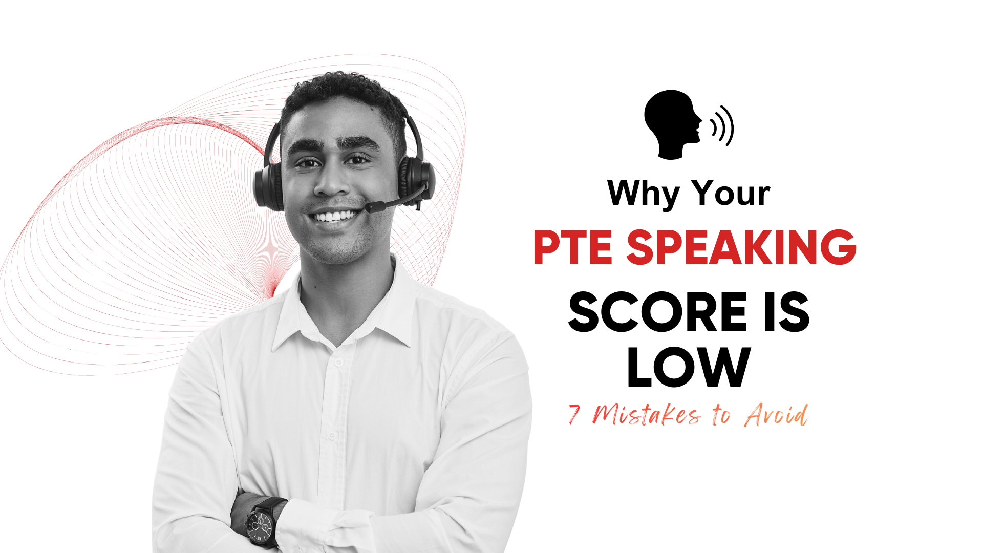 Why Your PTE Speaking Score is Low: 7 Mistakes to Avoid ...