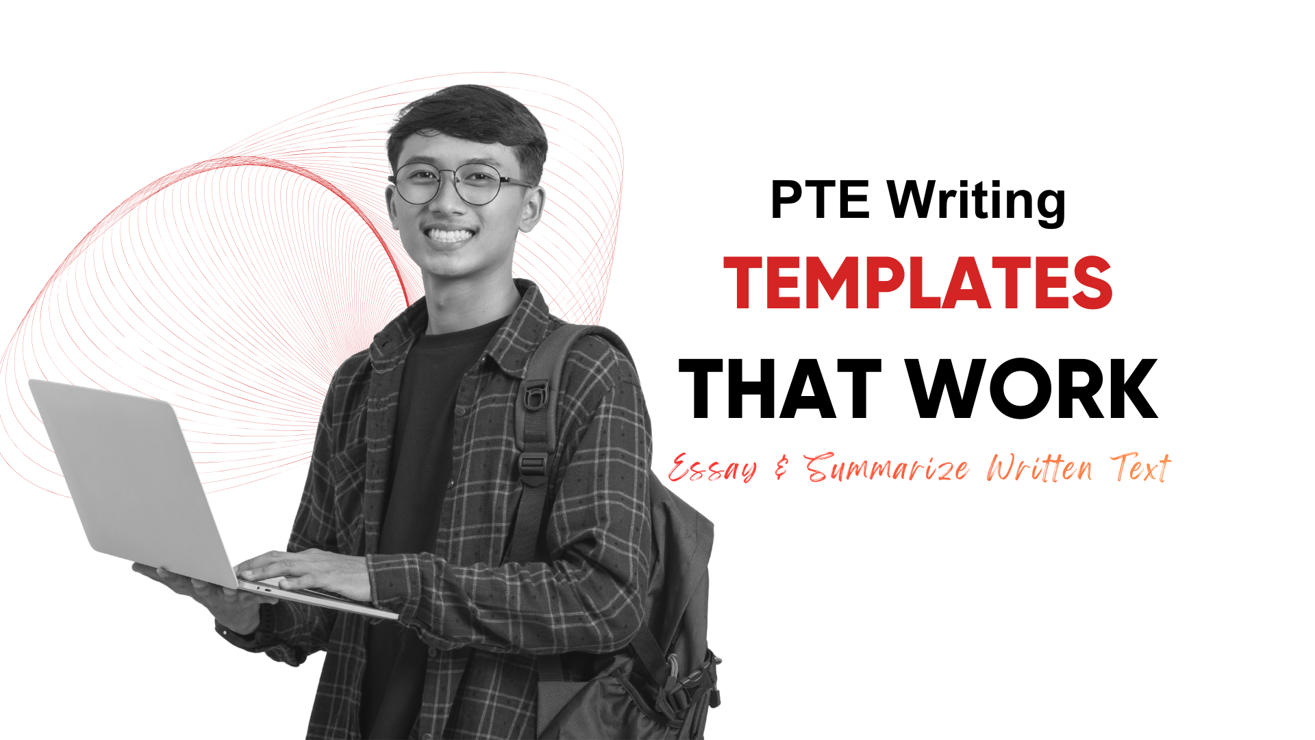 PTE Writing Templates That Work: Essay & Summarize Written Text ...